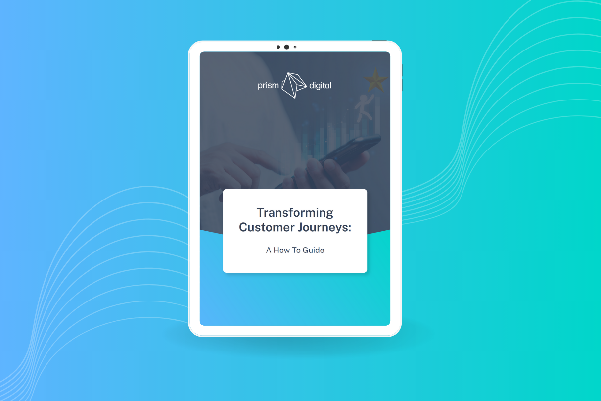 Customer Journeys Guide | Prism Digital
